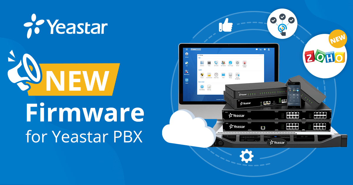 Yeastar PBX Firmware Update with Zoho Integration and More | Yeastar