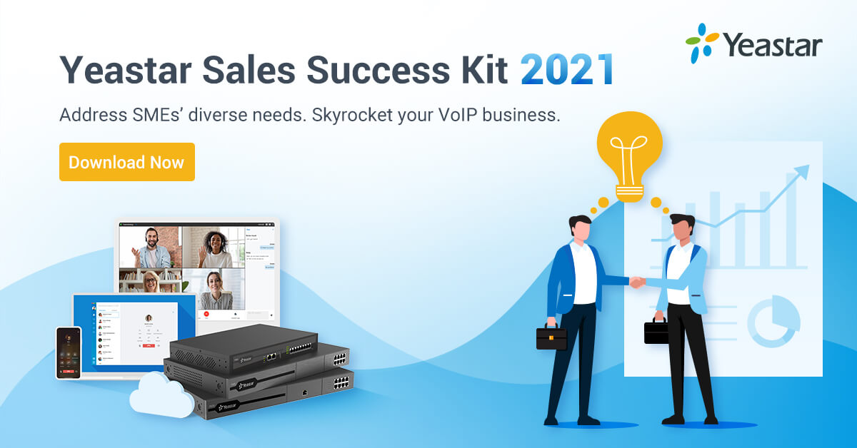 2021 Yeastar Sales Success Kit - Skyrocket Your VoIP Business