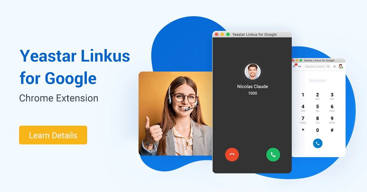 Webphone: Yeastar Linkus for Google | VoIP Features | Yeastar
