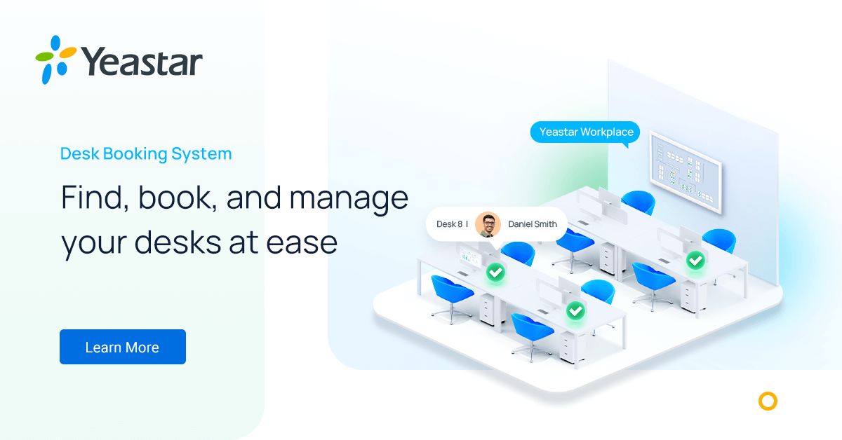 Desk Booking System | Yeastar Workplace | Yeastar