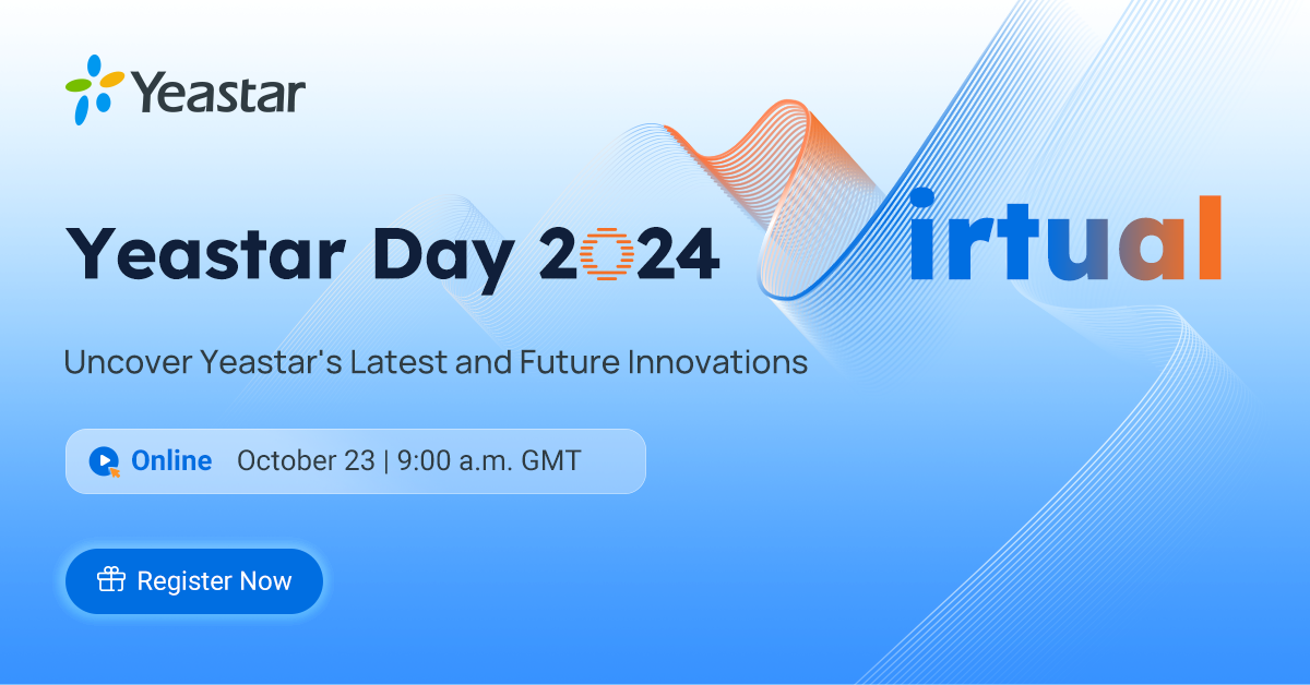 Yeastar Day 2024: Virtual Event | Yeastar