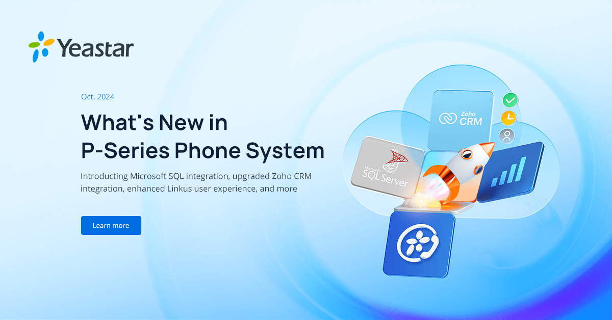 What's New: Yeastar P-Series Phone System Update (Oct 2024)