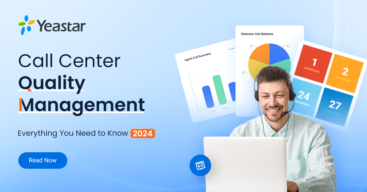 Call Center Quality Management: Your Complete Guide 2024
