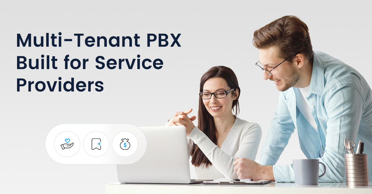 Multi-Tenant PBX for ITSPs & MSPs | White-Label