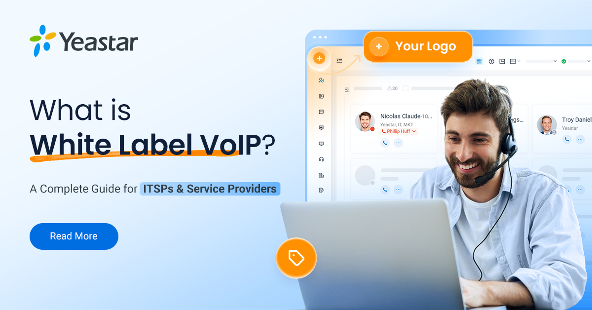 Yeastar: The Best White Label VoIP Platform for ITSPs【2025】